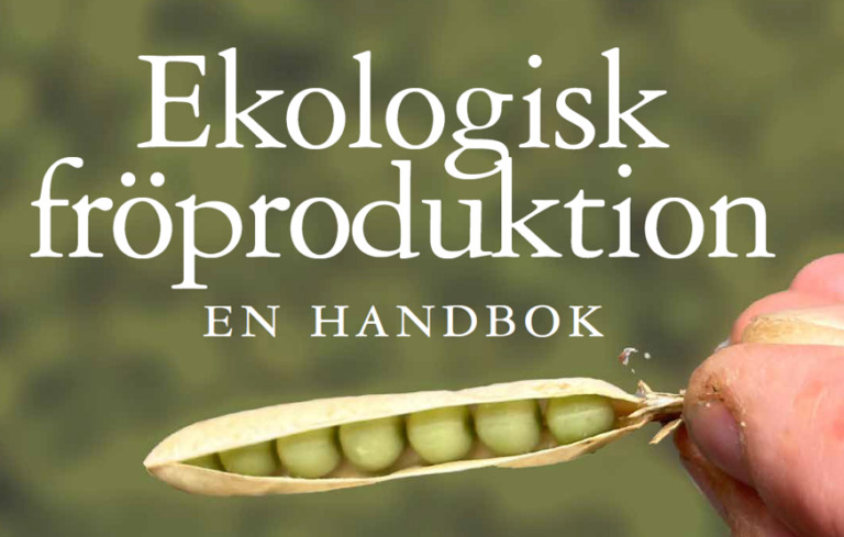 Odling av ekologiskt frö - FOR - Fritidsodlingens riksorganisation